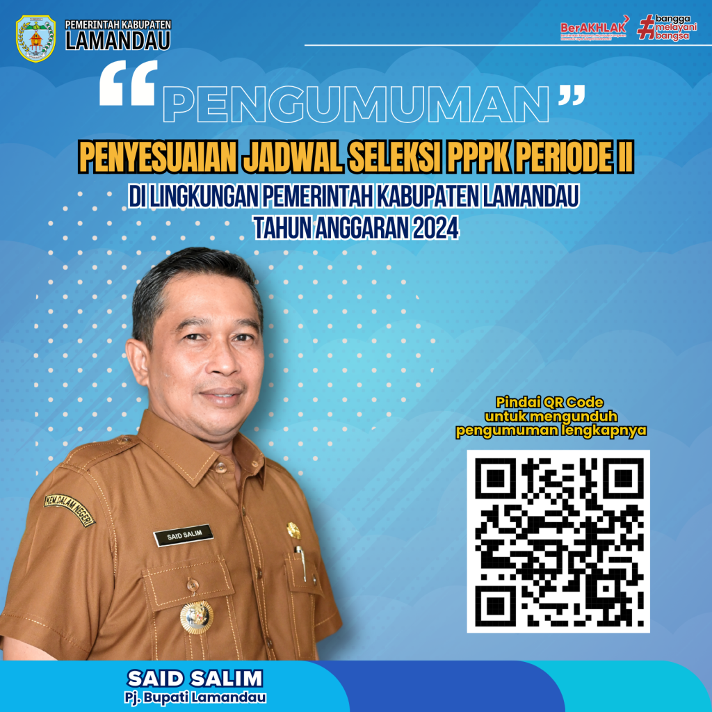 Terbaru !! Pengumuman Penyesuaian Jadwal Seleksi PPPK Periode II Tahun Anggaran 2024 - Kabupaten ...
