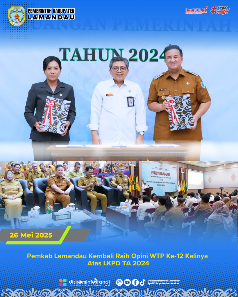 Pemkab Lamandau Kembali Raih Opini WTP Ke-12 Kalinya Atas LKPD TA 2024 - Kabupaten Lamandau